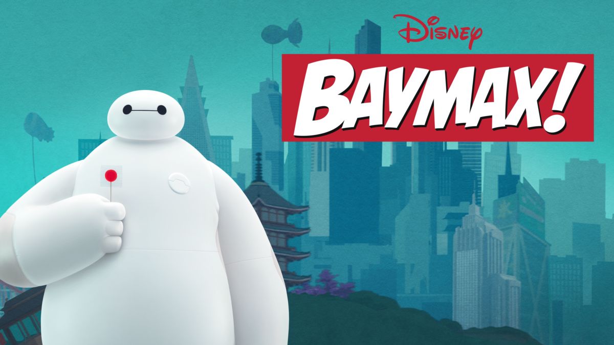 ‘Baymax!’ Your Beloved Healthcare Partner is Back on Disney+: Find Out ...