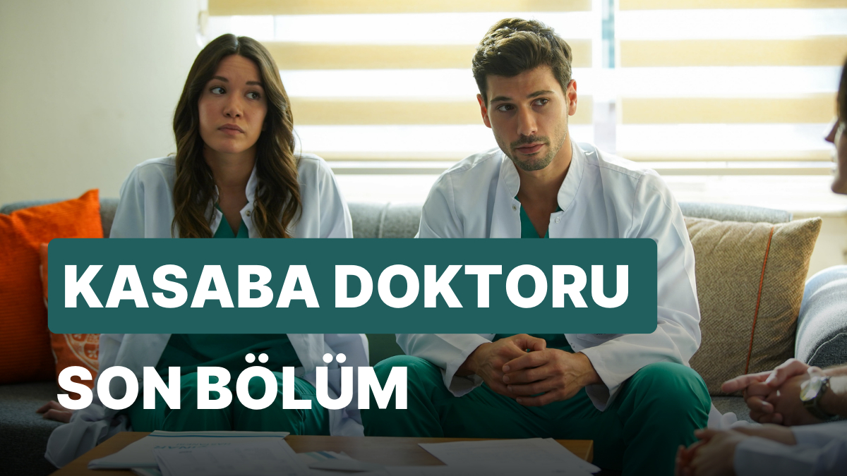 Kasaba Doktoru Son Bölüm İzle - Onedio