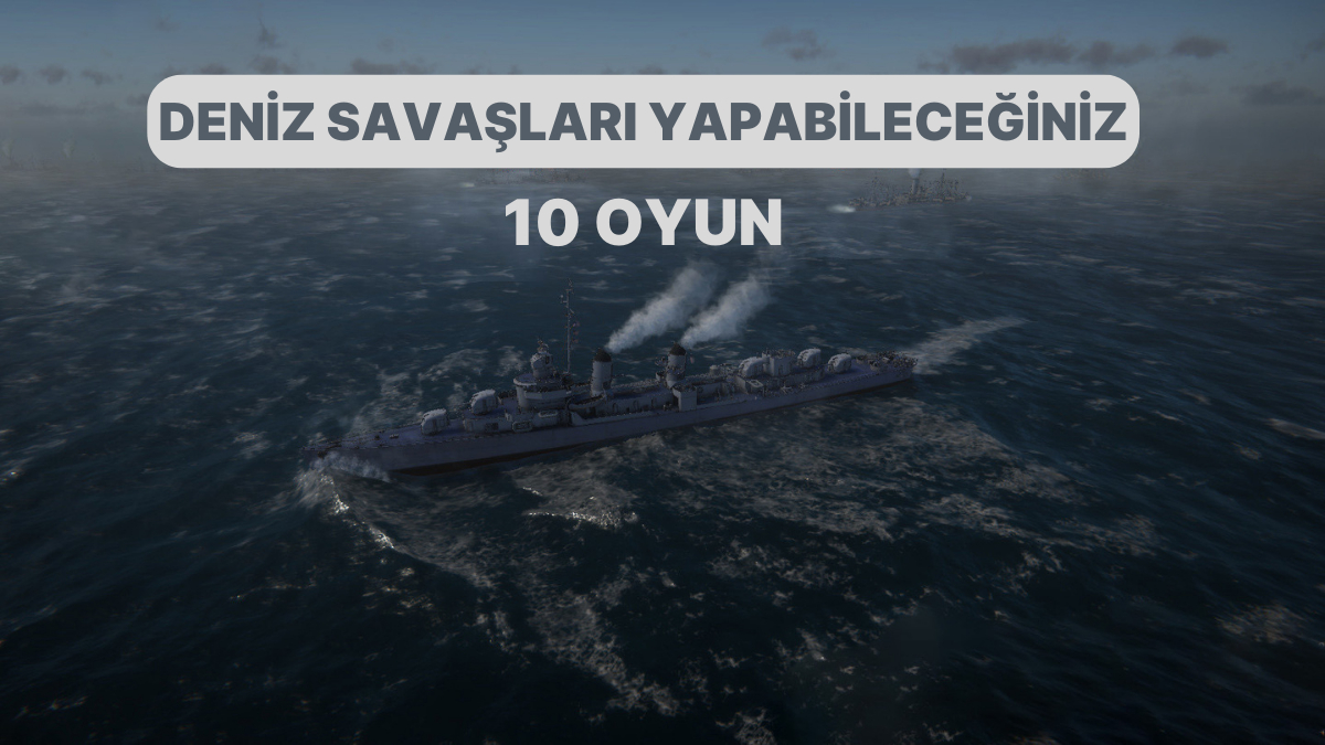 Gemi Savaşları Yapabileceğiniz 10 Oyun - Onedio