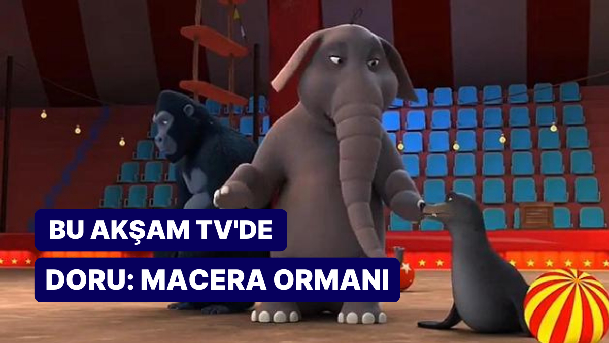 Doru: Macera Ormanı Filmi Hakkında Detaylar - Onedio