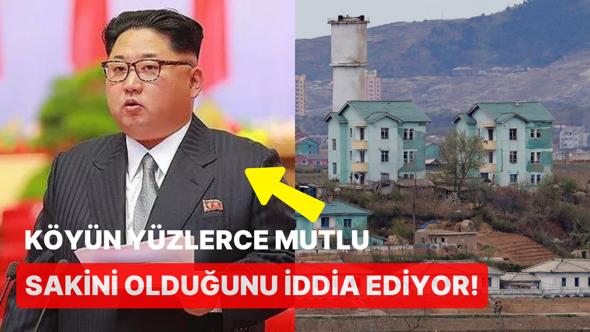 Kuzey Kore'nin Hayalet Köyü Kijong-dong - Onedio