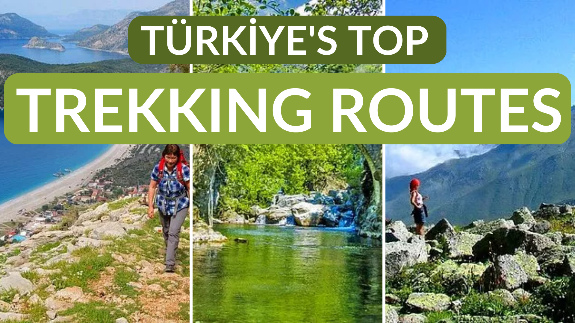 Türkiye's Top Trekking Routes: A Guide to the Most Breathtaking Views ...
