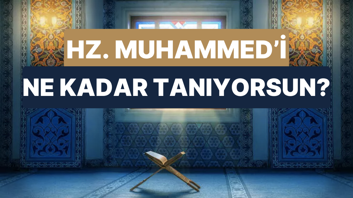 Hz. Muhammed Testi - Onedio