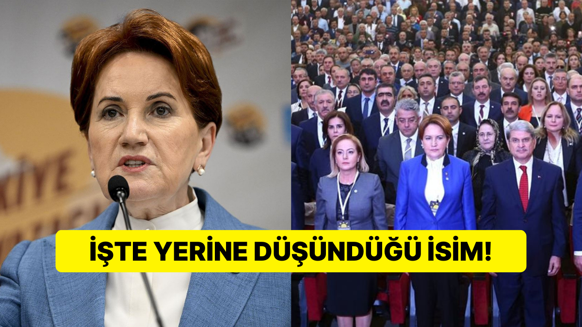 Hangi İsim Yerine Geçecek? Meral Akşener'in İYİ Parti Genel Başkanlığı ...