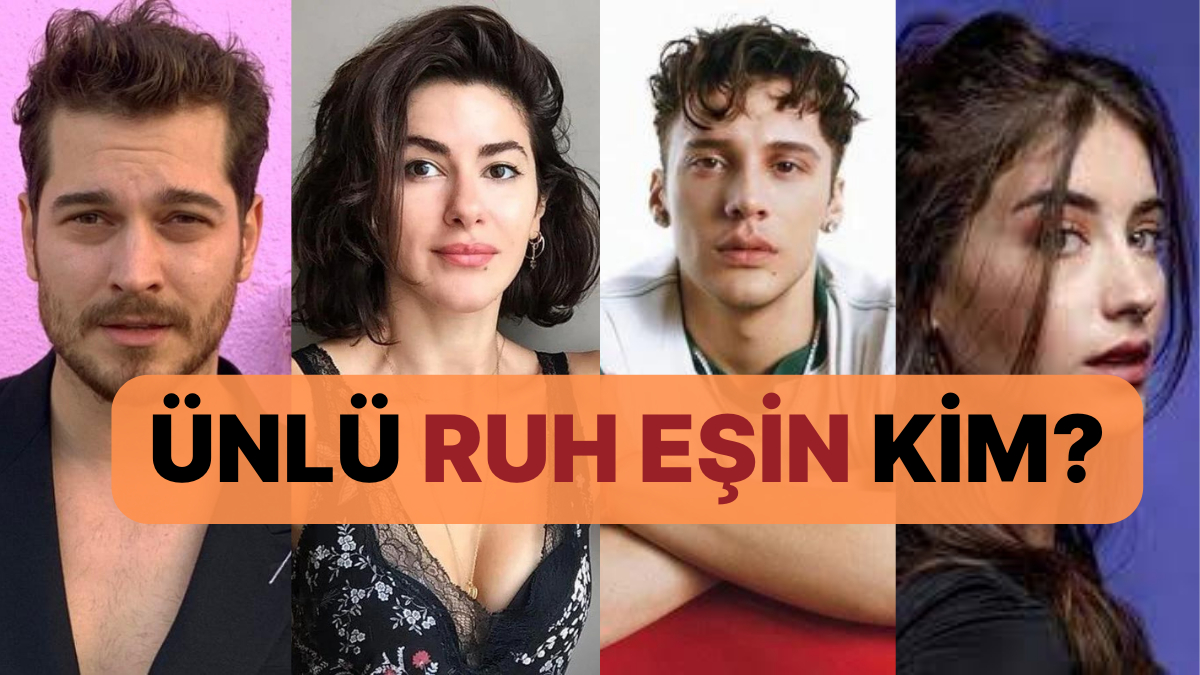 Senin Ruh Eşin Hangi Ünlü? - Onedio