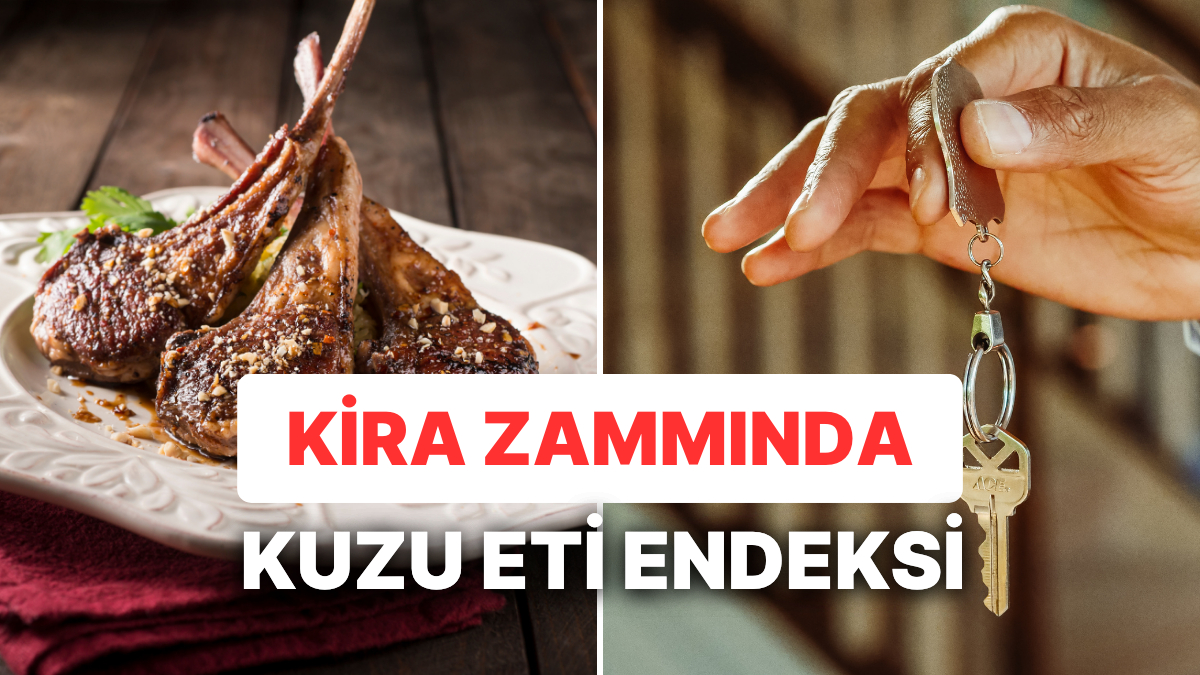Öngörülü Ev Sahibi: 2021 Yılında Kira Zam Oranını Kuzu Etine Endeksleyen Ev Sahibi Yeniden ...