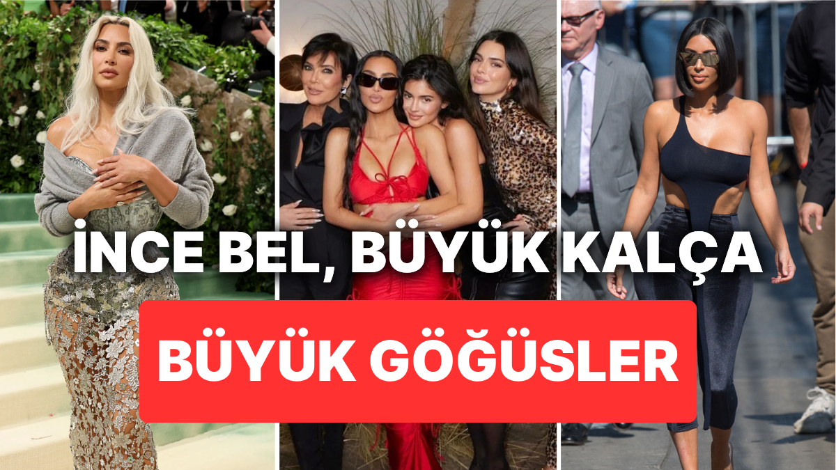 Kim Kardashian'ın İnce Beli ve Kıvrımları Z Kuşağının İlgisini ...