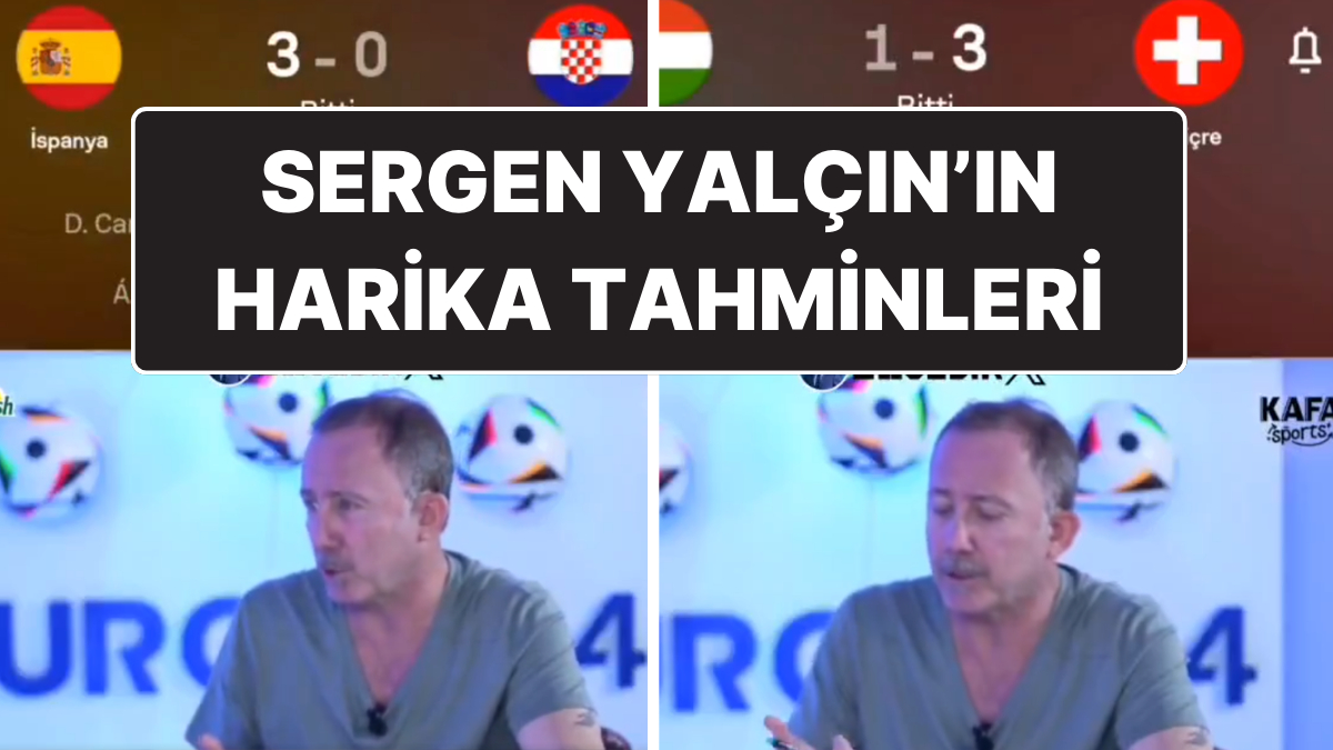Sergen Yalçın’ın "Muazzam" Euro 2024 Önerileri: Her Tahmini Ters Tepti ...