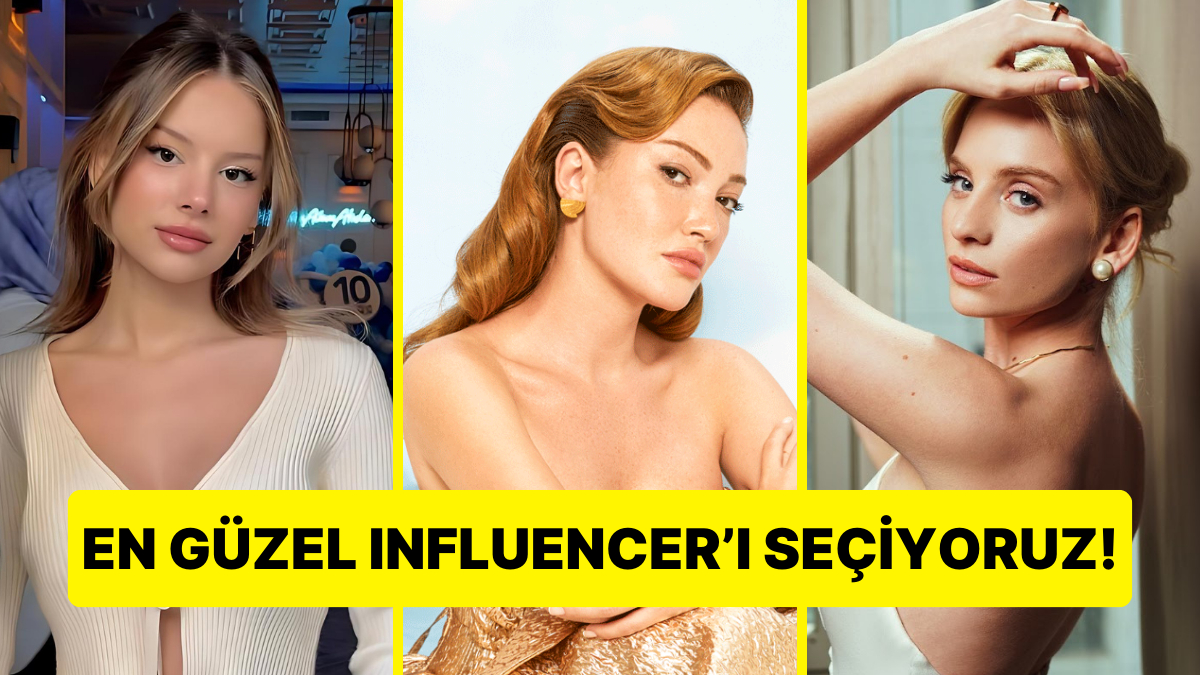 Toplanınnnn! En Güzel Influencer'ı Seçiyoruz - Onedio