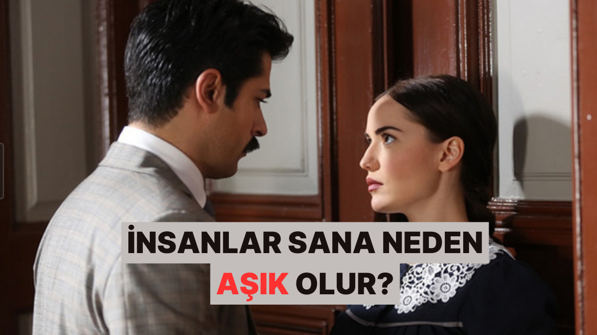 Sana Aşık Olmak İçin Sebep Ne? - Onedio