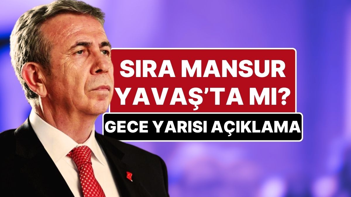 “Ekrem İmamoğlu’ndan Sonra Sıra Mansur Yavaş’ta” İddialarına Mansur ...