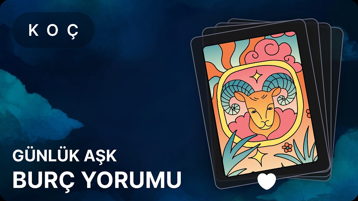 19 Haziran 2026 Günlük Koç Aşk Burç Yorumu - Onedio