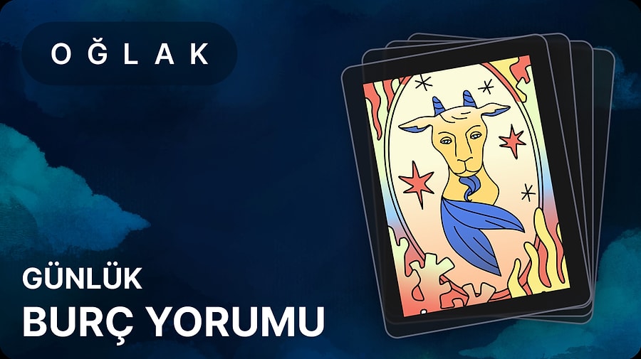 10 Haziran 2026 Günlük Oğlak Burç Yorumu - Onedio