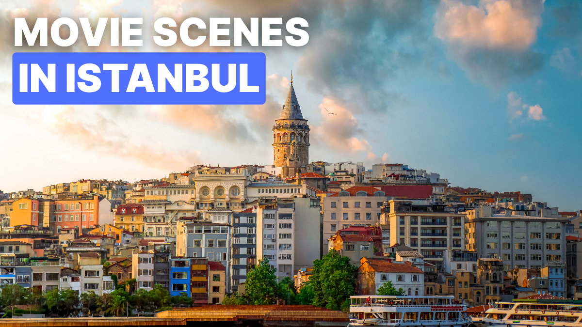 10 Famous Movies That Have Scenes In Istanbul - Onedio