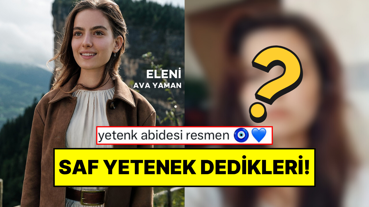 Taşacak Bu Deniz’in Ava Yaman’ı Yeteneğiyle Konuşuluyor - Onedio