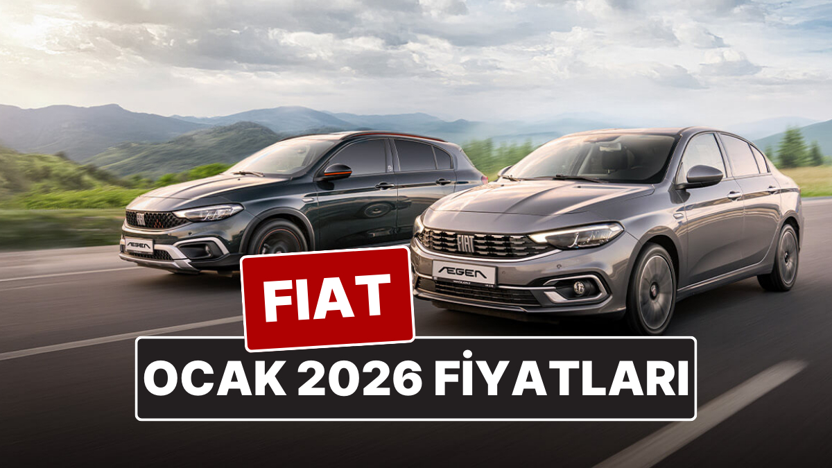 Fiat Fiyat Listesi Ocak 2026: Egea Ne Kadar Oldu? - Onedio